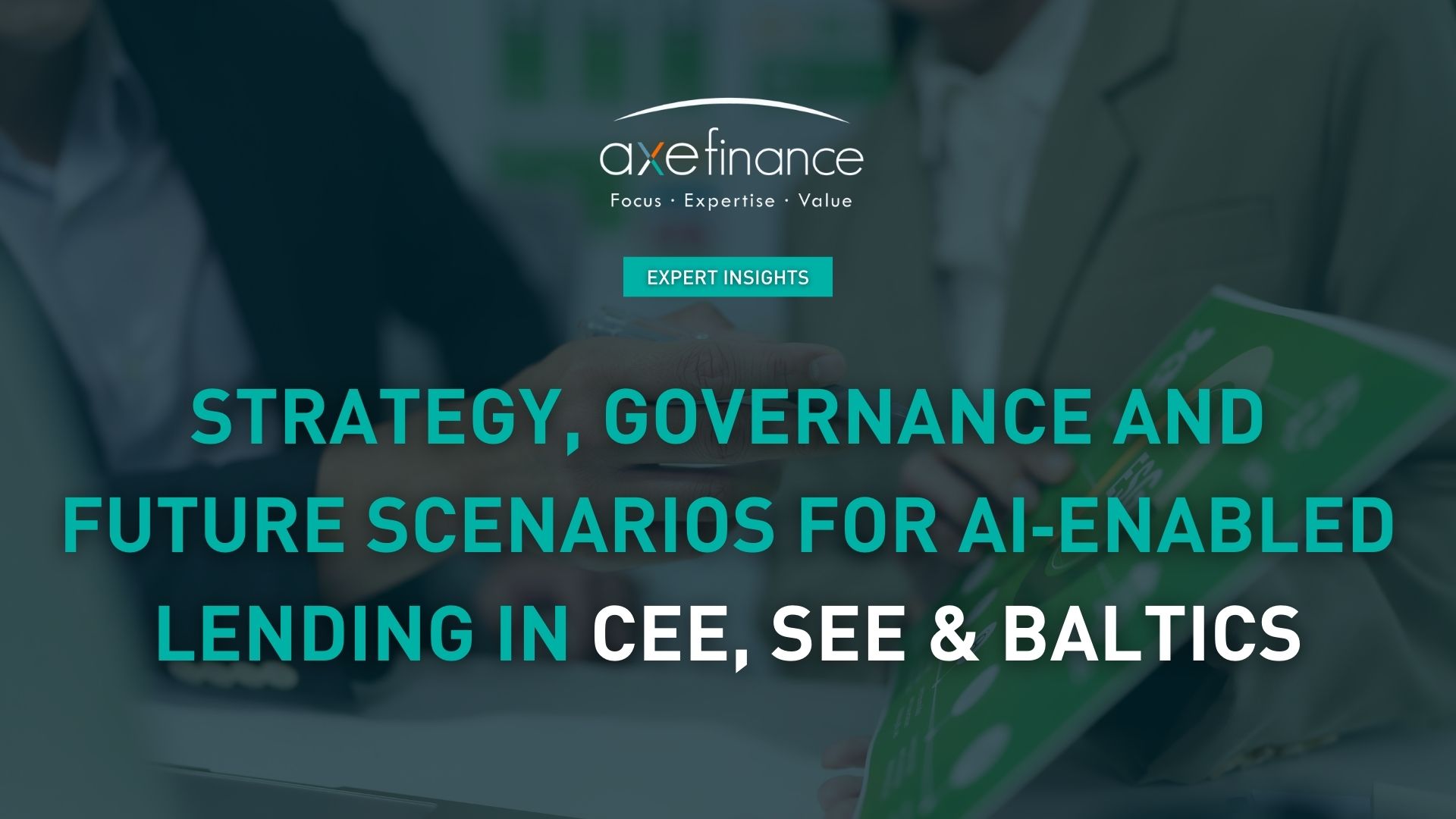 Strategy, Governance and Future Scenarios for AI‑Enabled Lending in CEE ...